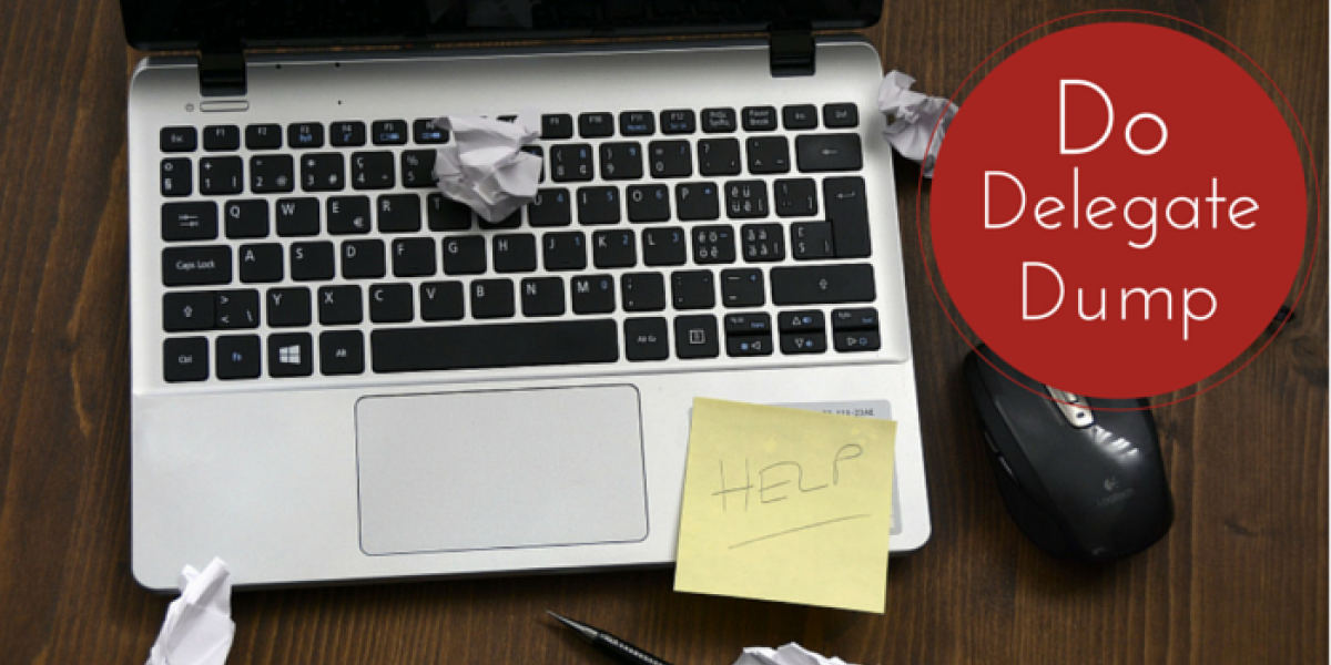 3 D’s – Do, Delegate, Dump | Kirsty O'Callaghan